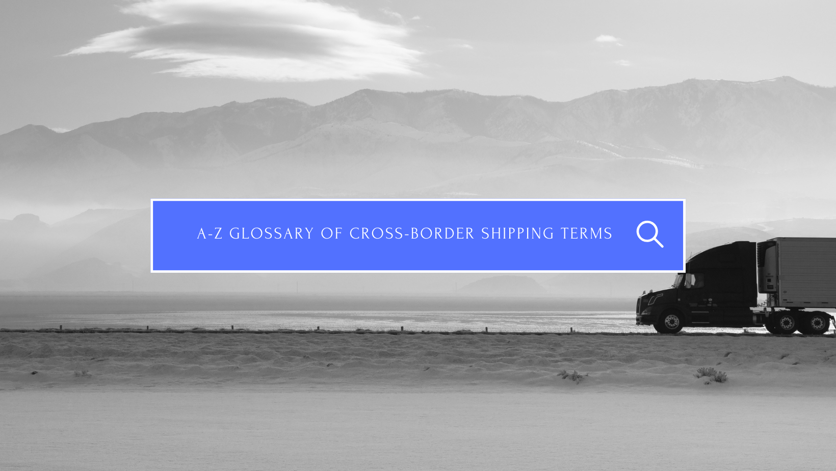 Cross-Border Guide: An A-Z Glossary of the Key Terms Used in Cross ...