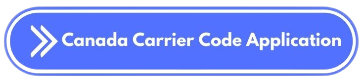 Canada Carrier Code: Application and Requirements